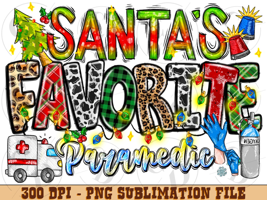 Santa's Favorite Paramedic Png, Nurse Christmas Png, Stethoscope ...