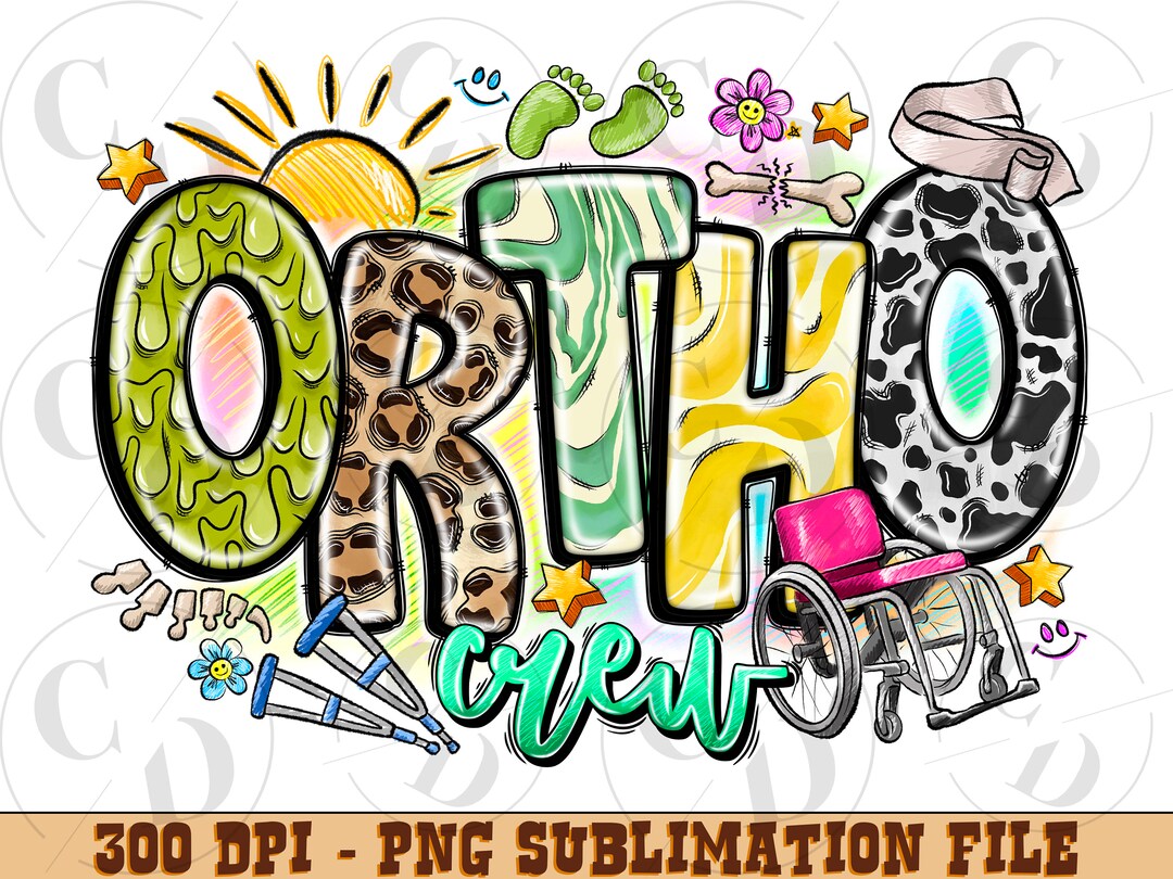 Ortho Crew Png, Ortho Crew Png, Spring Orthopedic Png, Groovy Flower ...