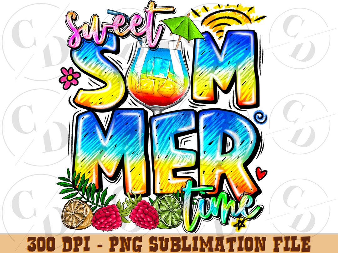 Sweet Summer Time Png Sublimation Design Download, Summer Vibes Png ...