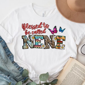 Blessed to Be Called Nene Png Sublimation Design, Mother's Day Png ...