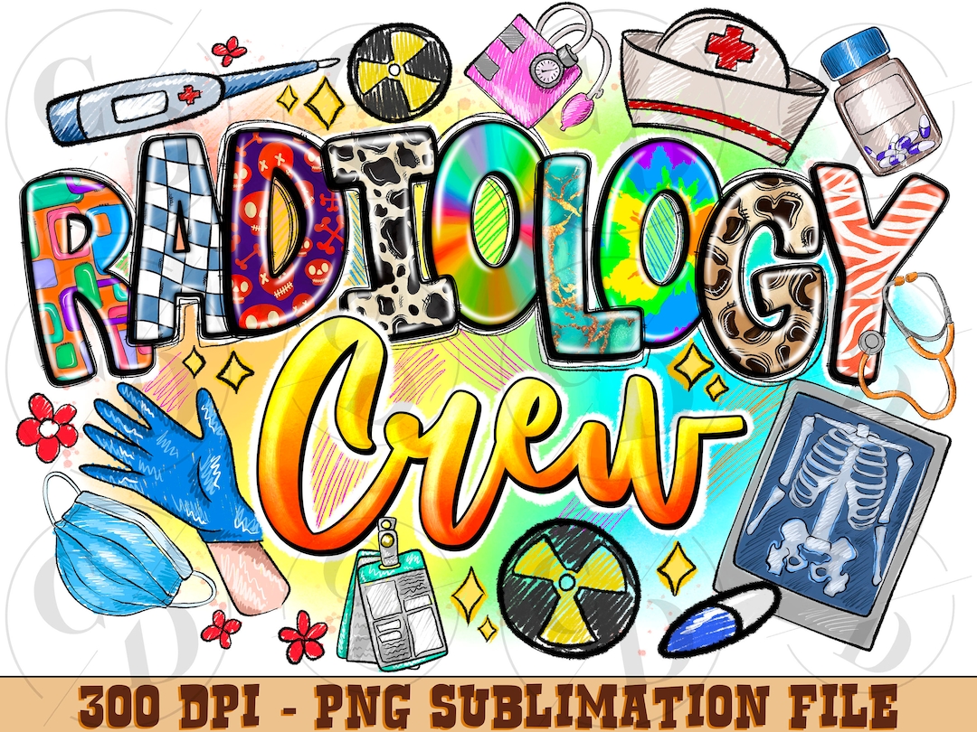 Radiology Crew PNG Sublimation Design (digital Download) - Etsy