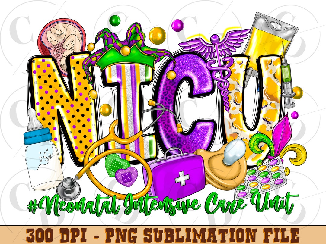 Mardi Gras NICU Neonatal Intensive Care Unit Png Sublimation Design ...