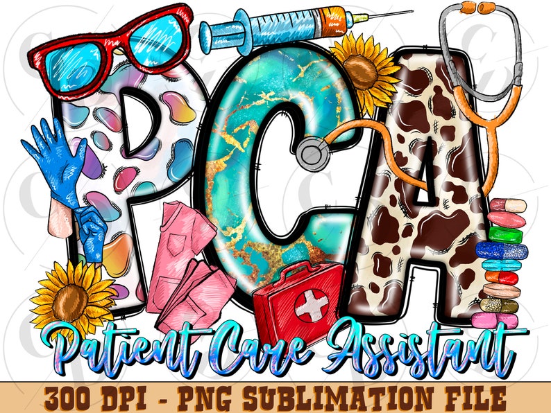 PCA Patient Care Assistant Png Sublimation Design Download - Etsy