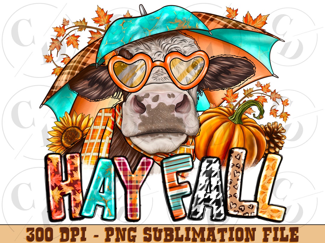 Hay Fall Cow Png Sublimation Design, Fall Png, Hello Fall, Cow Png ...