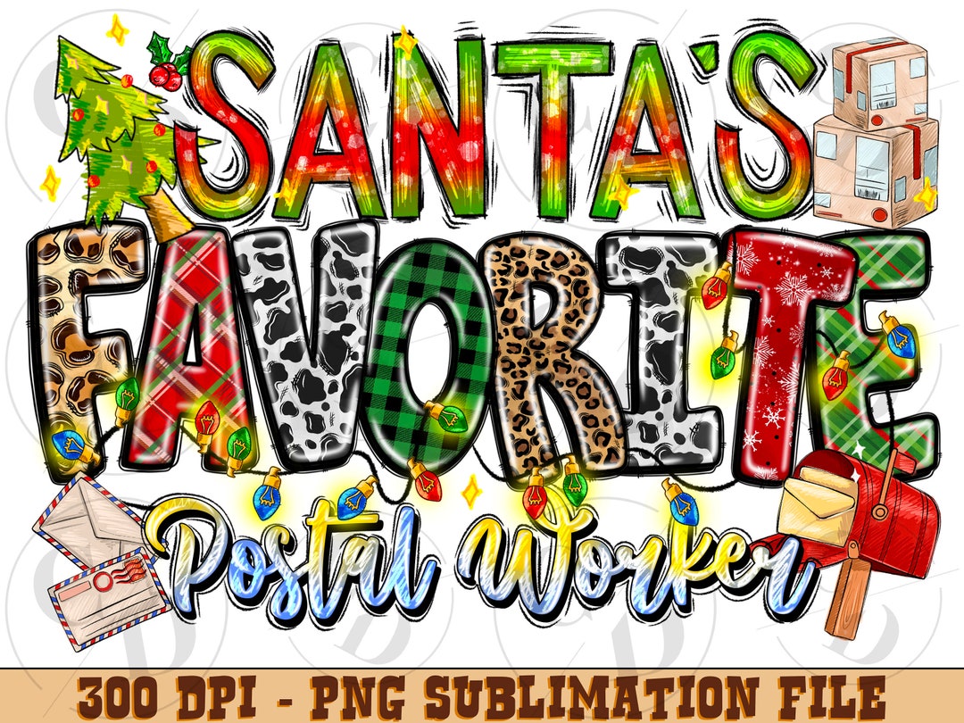Santa's Favorite Postal Worker Png, Nurse Christmas Png, Postal Life ...