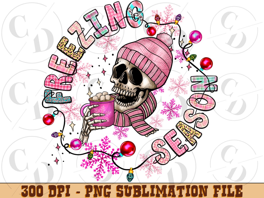 Freezing Season Skeleton Png Sublimation Design, Winter Skeleton Png ...