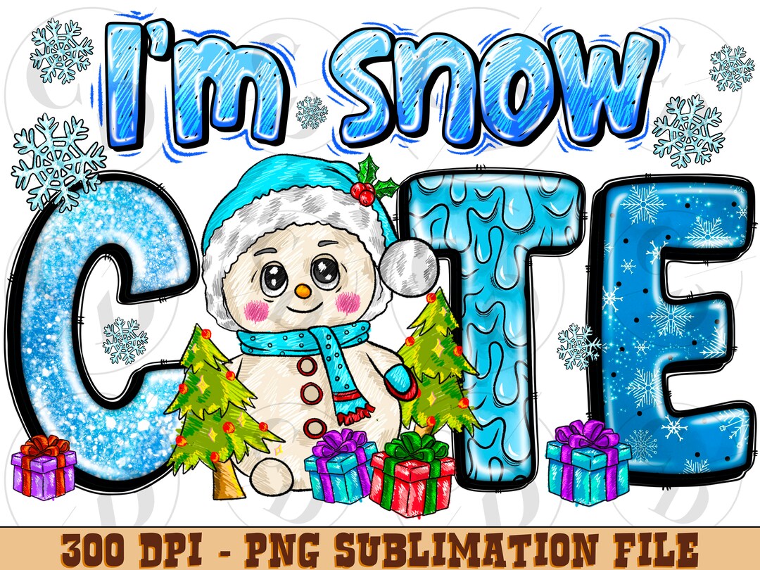 I'm Snow Cute Png, Merry Christmas Png, Snow, Snowman Png, Western Png ...