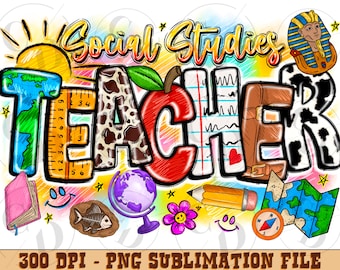 Social Studies Teacher Png, Sublimation Design, Love History, Back to ...
