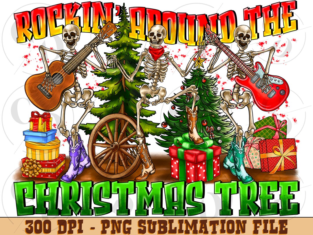 Rockin Around the Christmas Tree Png Sublimation Design Download ...
