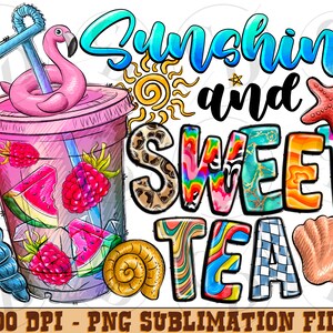 Sunshine and Sweet Tea Png, Digital Downloads, Tea, Beach, Sweet Tea ...