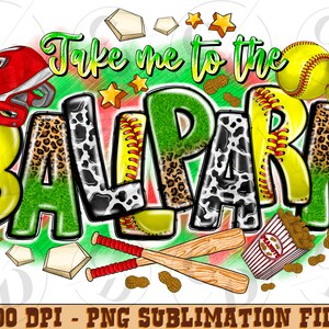 Take Me Out to the Ballpark Png Softball Clipart Softball - Etsy