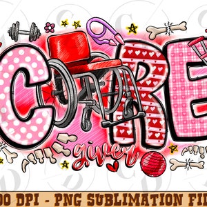 Care Giver Nurse Png Sublimation Design Download, Valentine's Day Png ...
