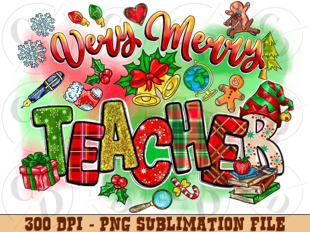 Very Merry Teacher Png Sublimation Design Download, Merry Christmas Png ...