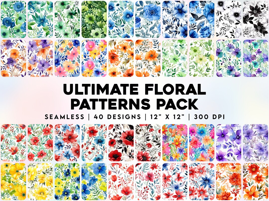 Ultimate Floral Patterns Pack - Seamless Digital Paper - 40 Designs ...