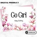 Go Girl Printable Birthday Card, Go Girl Birthday Card, Happy Birthday ...