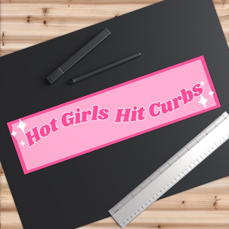Hot Girls Hit Curbs Pink Destruction Bumper Sticker - Etsy