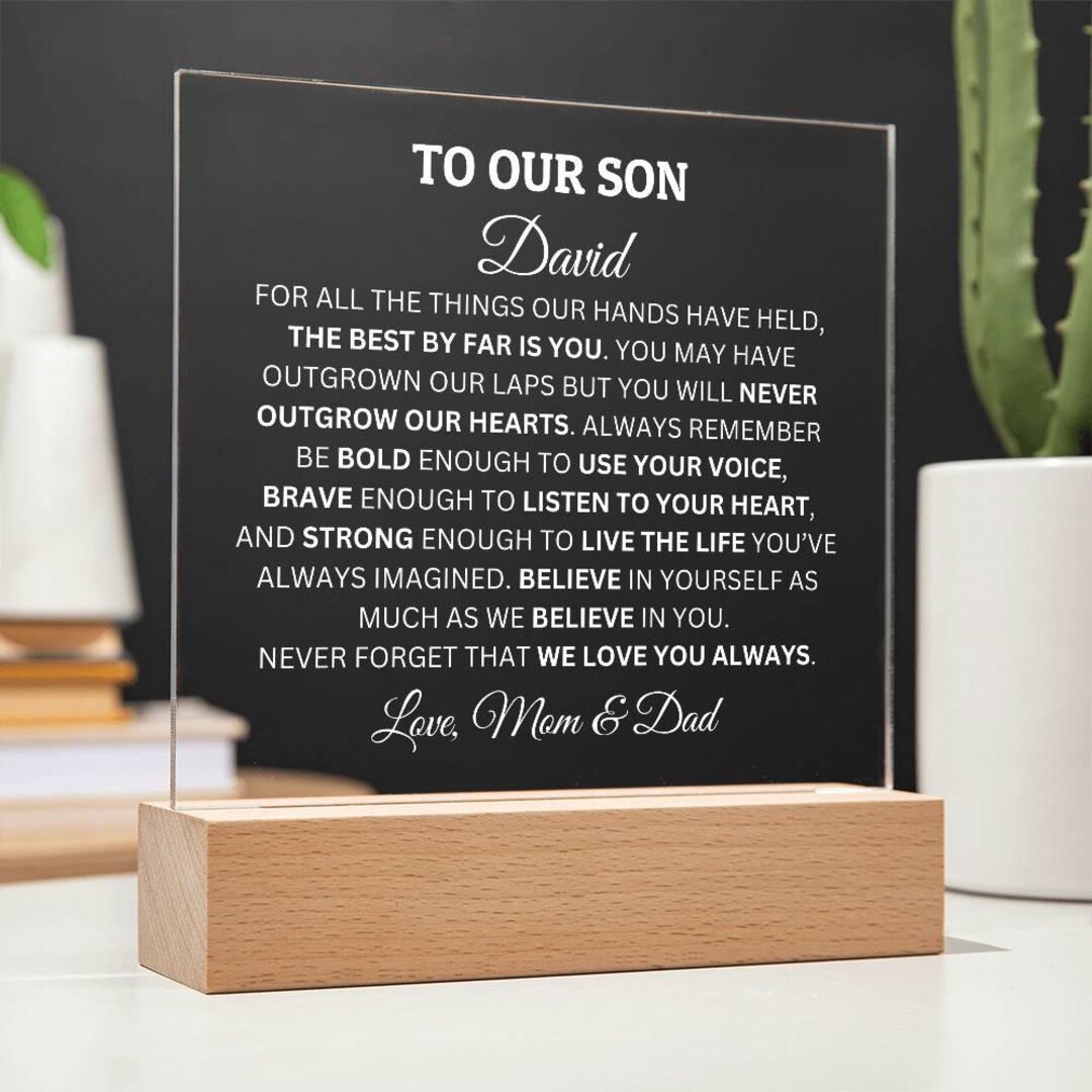 To Our Son You Will Never Outgrow Our Hearts Acrylic Plaque ...