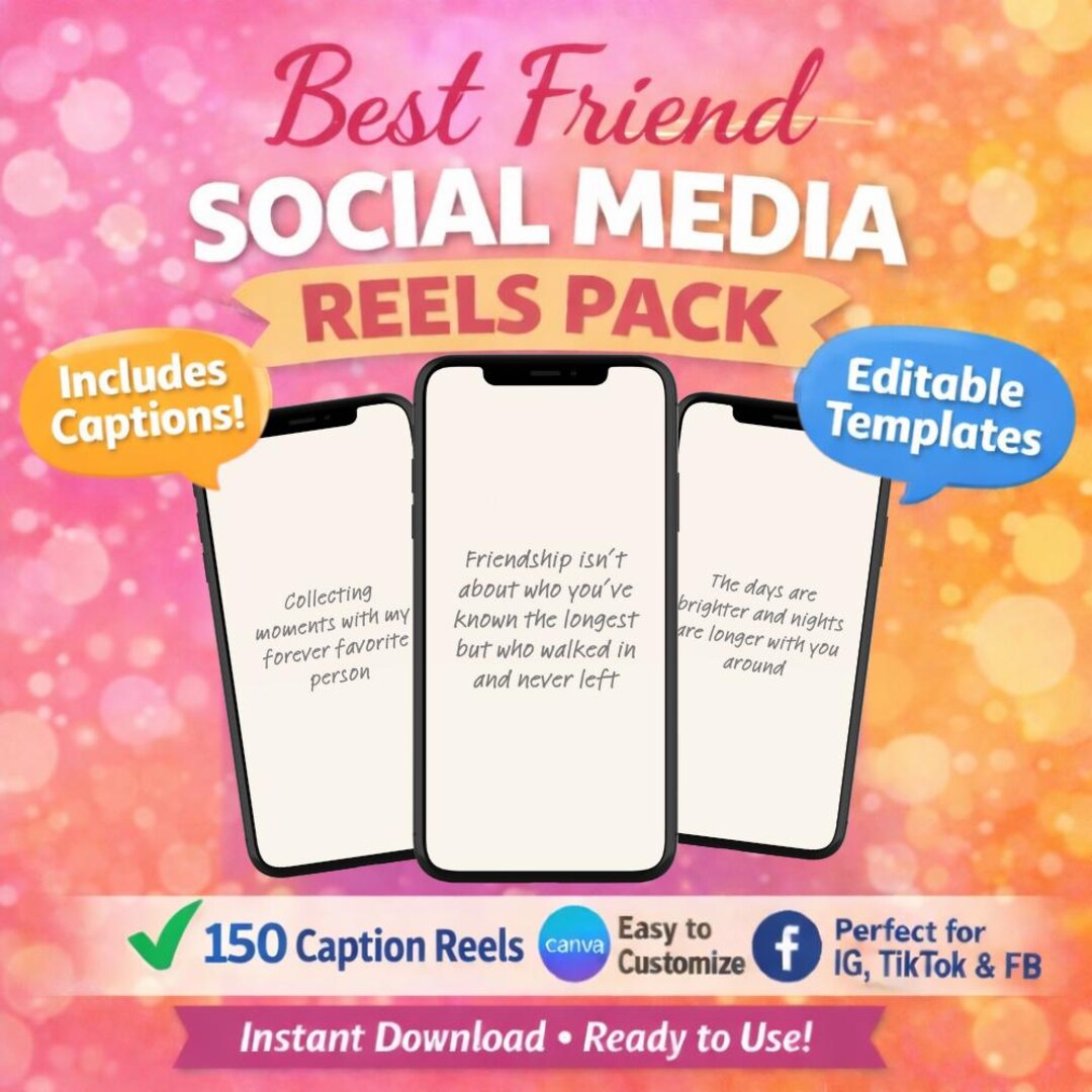 Friend Social Media Reels Pack - 150 Caption Reels - Editable Templates ...