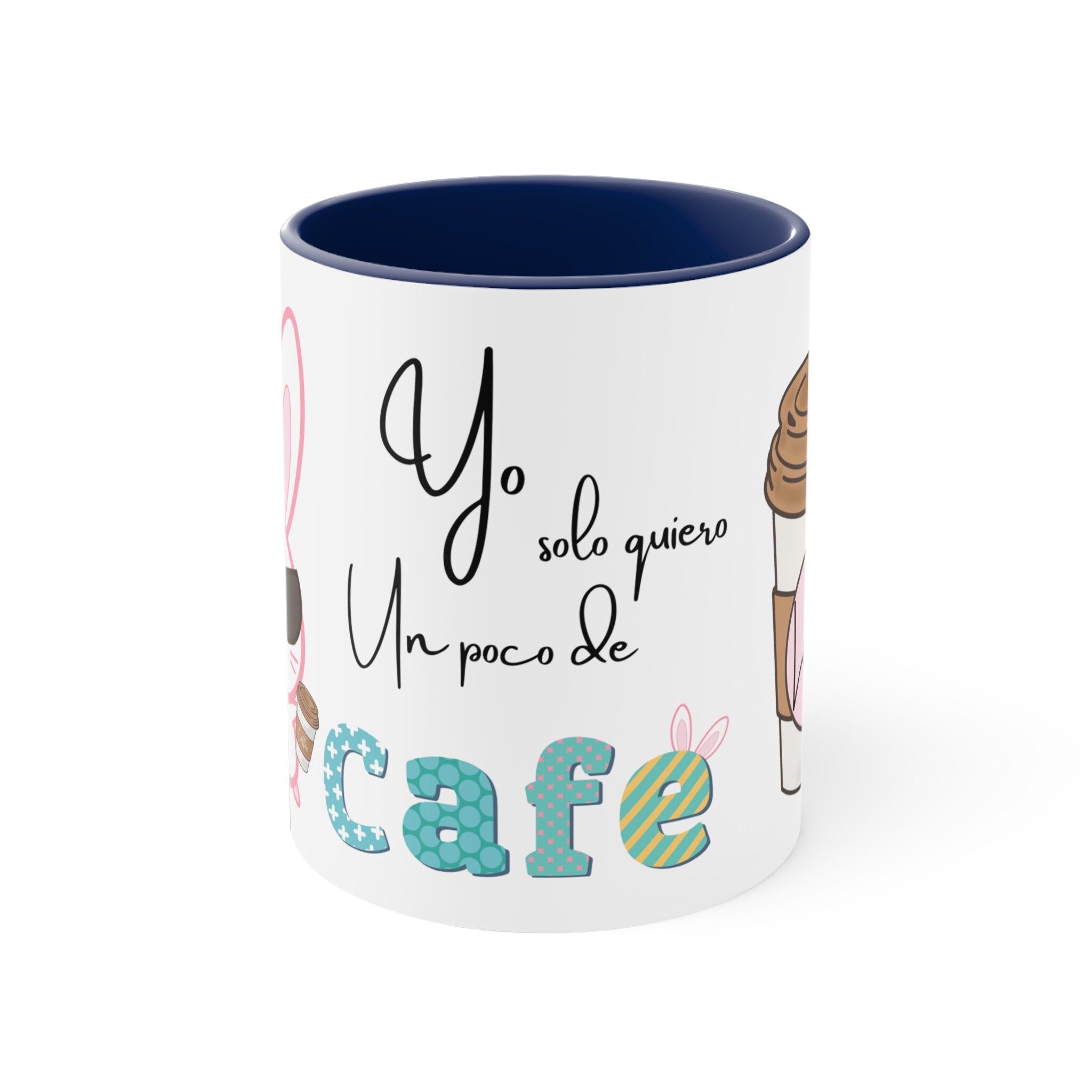 Yo Solo Quiero Un Poco De Cafe Hazme Cafe Quiero Cafe Mug Gift Coffee ...