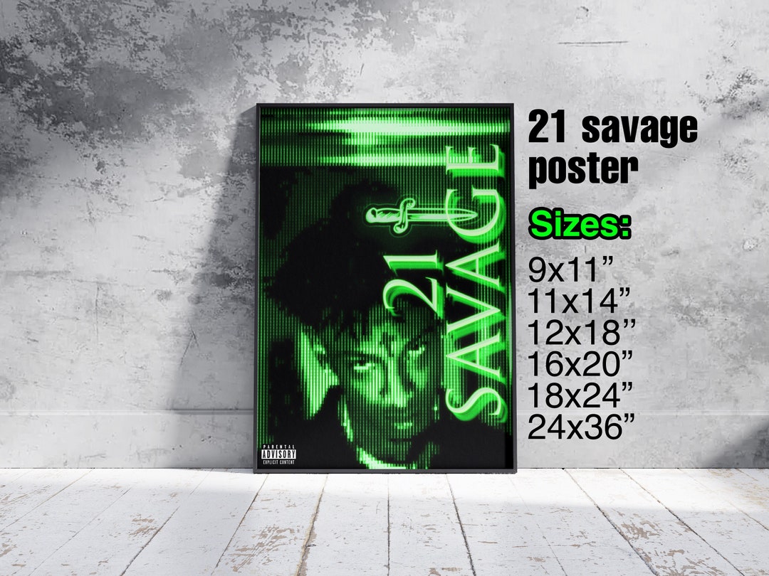 21 Savage Poster Wall Art Hip-hop Music Print Rap Print for Rap Lovers ...