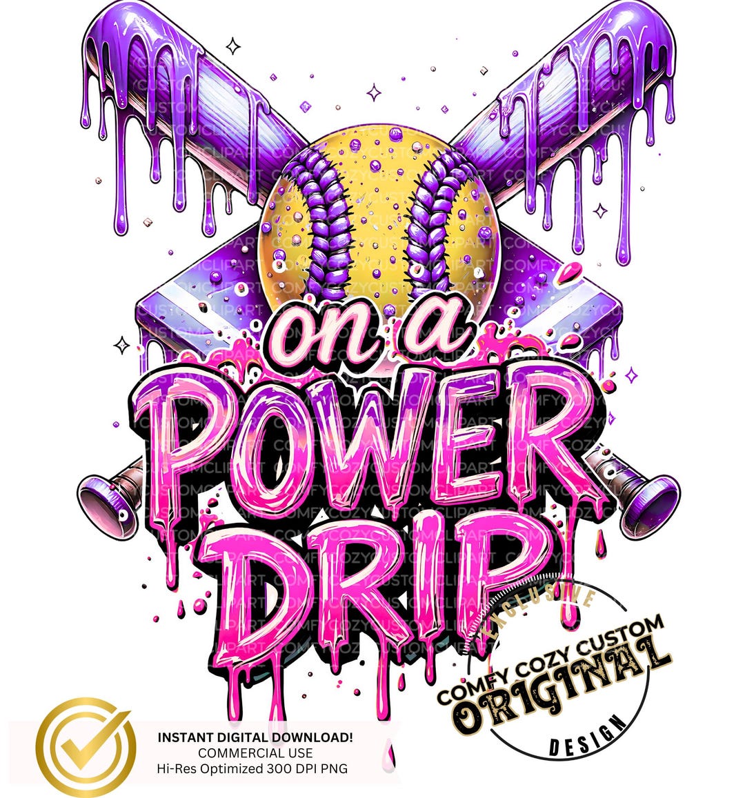 On a Power Drip|dripping SOFTBALL Sports Drip Drippy|icecream Drip Png ...