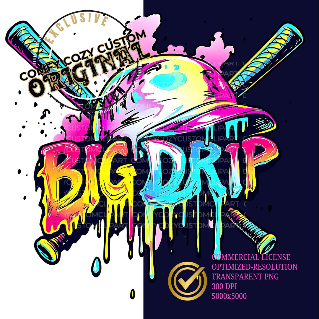 Neon BIG Drip Energy Drippy Bat PNG |dripping Baseball Drip Helmet ...