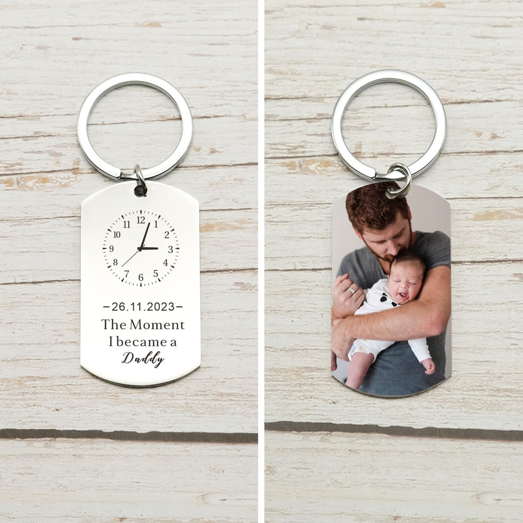 Custom Keychain for Dad,the Moment I Became a Daddy Keychain,father’s ...