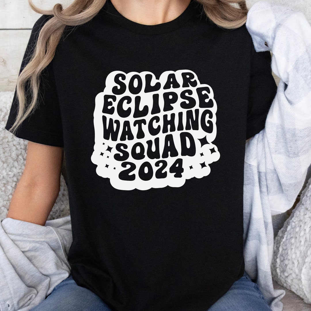 Eclipse Shirts 2024 Twice in A Lifetime Solar Eclipse Tshirts April 8th ...