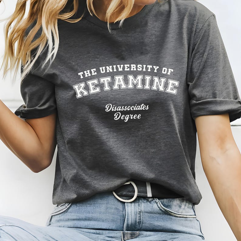 Ketamine University Shirt Festival Shirt Funny Shirt Special K Tshirt ...