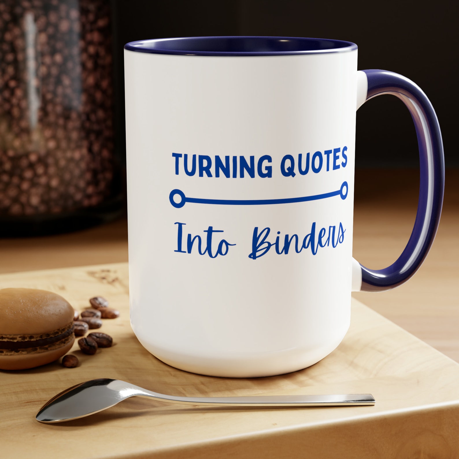 Turning Quotes Into Binders Coffee Mugs, 15oz, Gift for Insurance Agent ...
