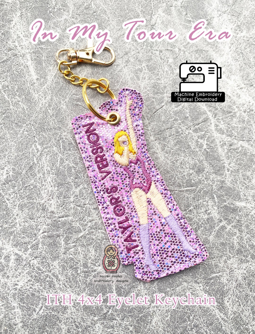 In My Tour Era Swiftie Inspired ITH in the Hoop Keychain Machine ...