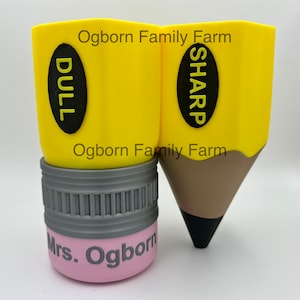 Personalized Pencil Holder for Primary School Teachers Desk Sharp Dull ...