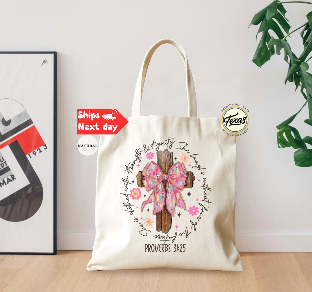 Christian Proverbs 31:25 Tote Bag, Faith Easter Tote, Religious Bible ...