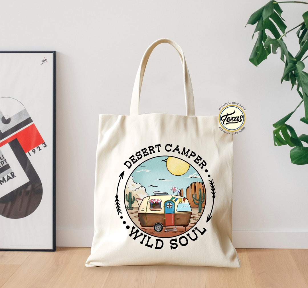 Desert Camper Wild Soul Tote Bag, Desert Camp Totes, Camp Life Bag ...