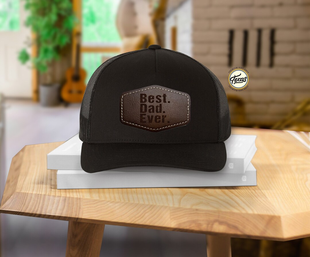 Personalized Best Dad Ever Hat, Custom Trucker Caps for Dad, Leather ...