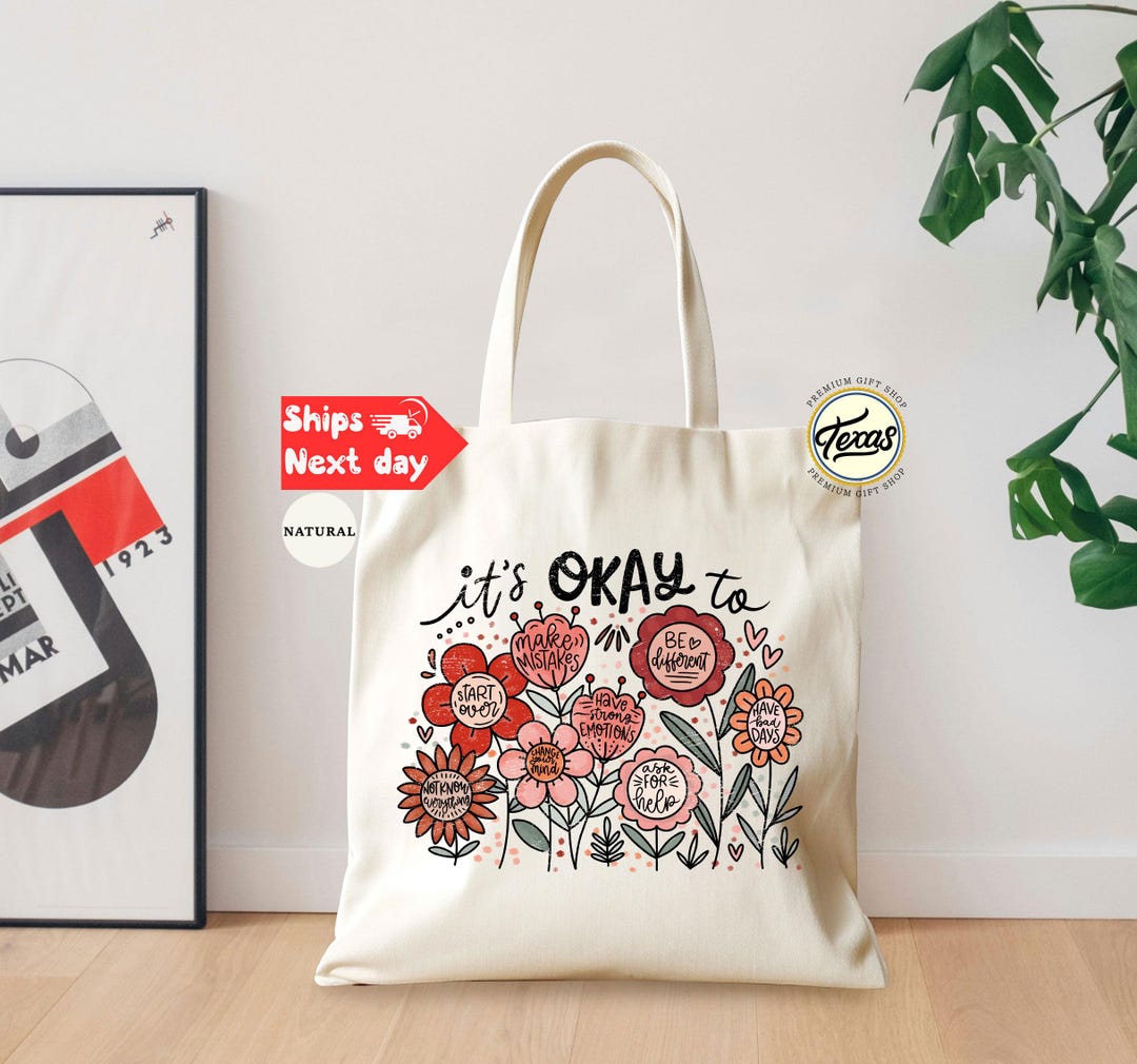 Floral 'it's Okay To' Tote Bag: Boho Motivational Gift - Etsy