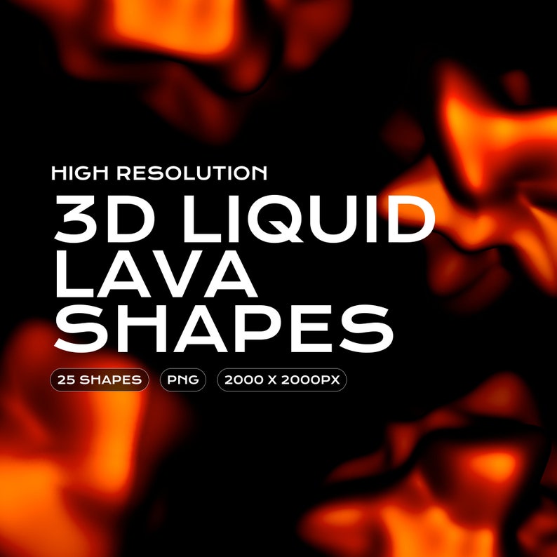 3D High Resolution Liquid Lava PNG Shape Set Instant Digital - Etsy