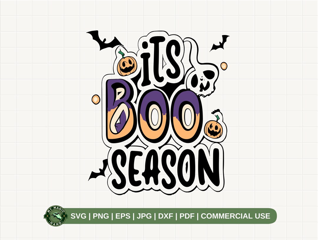 Its Boo Season SVG PNG, Halloween Boo Svg, Halloween Ghost Svg, Boo ...