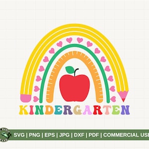Kindergarten Rainbow SVG PNG, Back to School Svg, First Day of ...