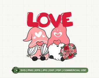 Gnome SVG, Valentines Day SVG, Love Svg, Gnome Love SVG, Valentine ...