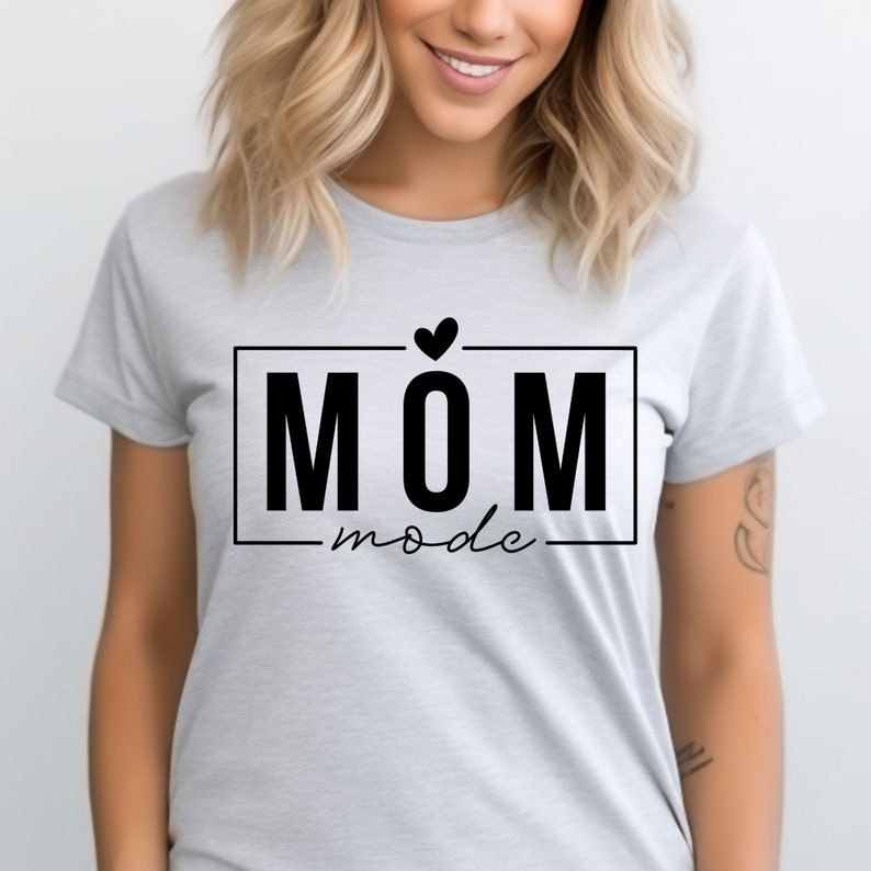 Mom Mode SVG PNG, Mom Life Svg, Mom Fashion Svg, Mother's Day Svg, Love ...