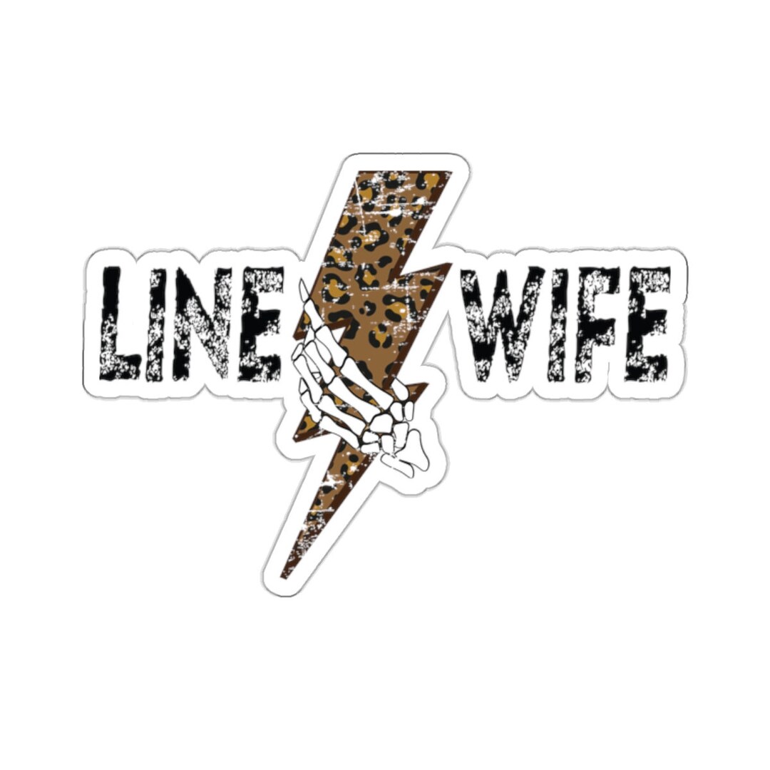 Halloween Line Wife Stickers, Gift for Lineman Wife, Welder Power ...