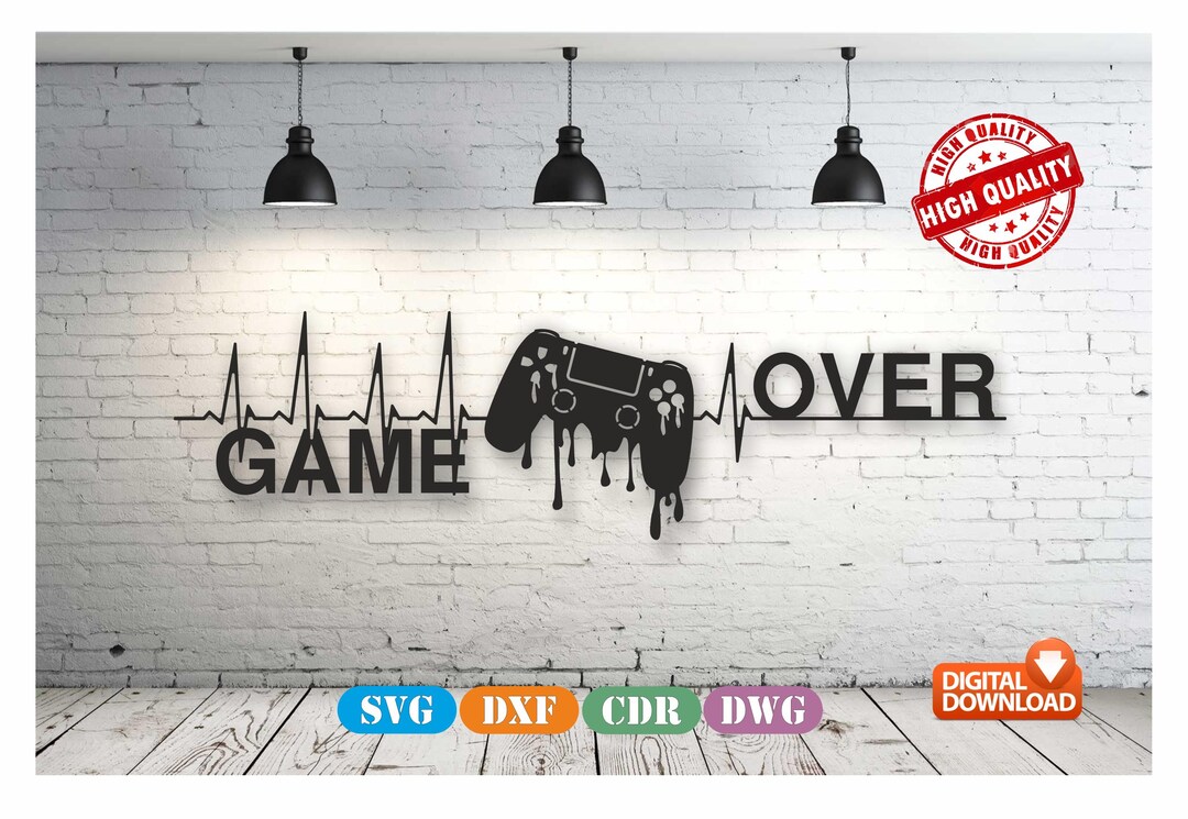 Game Over Wall Art Decor Vector Drawing File for Laser Cutting , Plasma ...