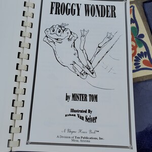 Froggy Wonder by Mister Tom Illustrated by Ethan Van Sciver Vintage ...
