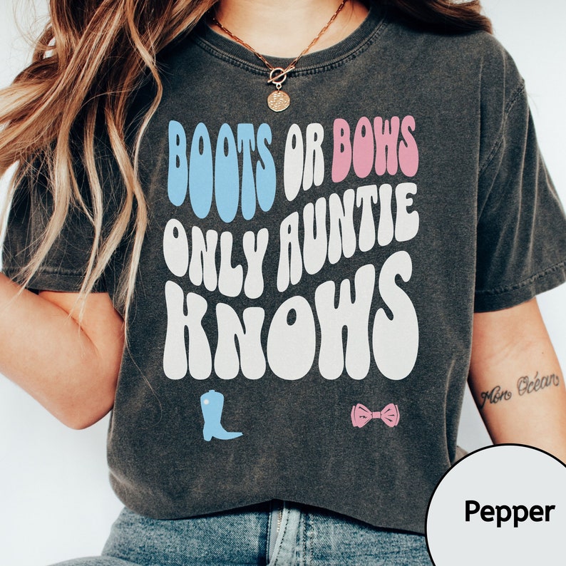 Boots or Bows, New Aunt Shirt, Auntie Shirt, Cowboy Gender Reveal ...