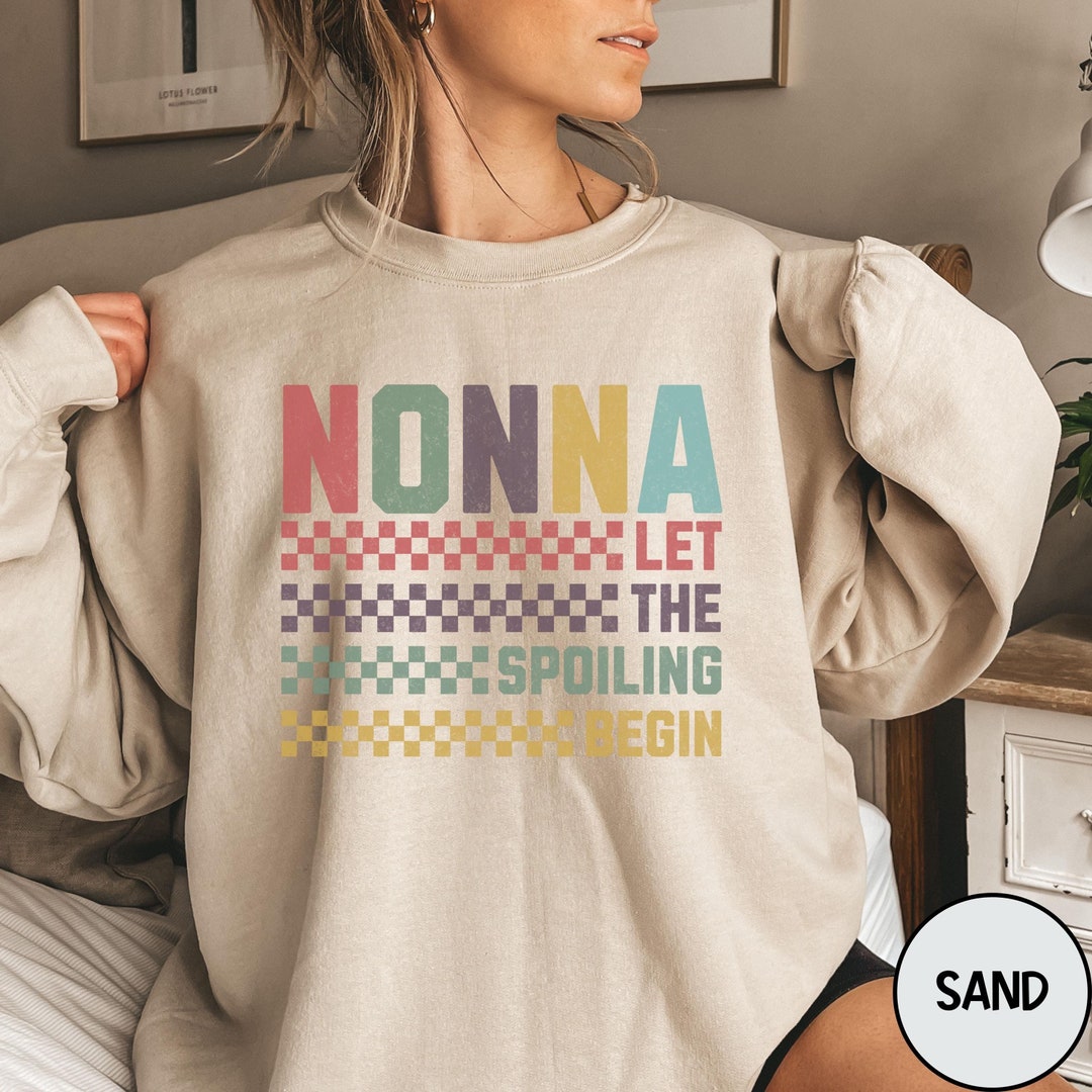 Nonna Sweatshirt Nonna Gift Grandma Sweatshirt First Time Grandma Cute ...