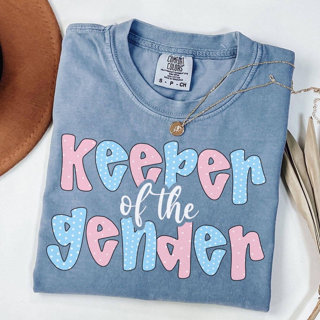 Keeper of the Gender Shirt Gender Reveal Party Shirts Keeper Gender ...