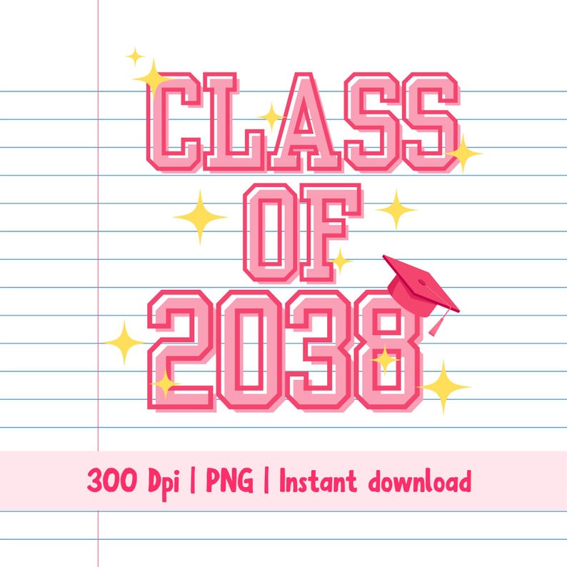 Class of 2038 PNG Graduation Year High School Graduation Gift Back to ...