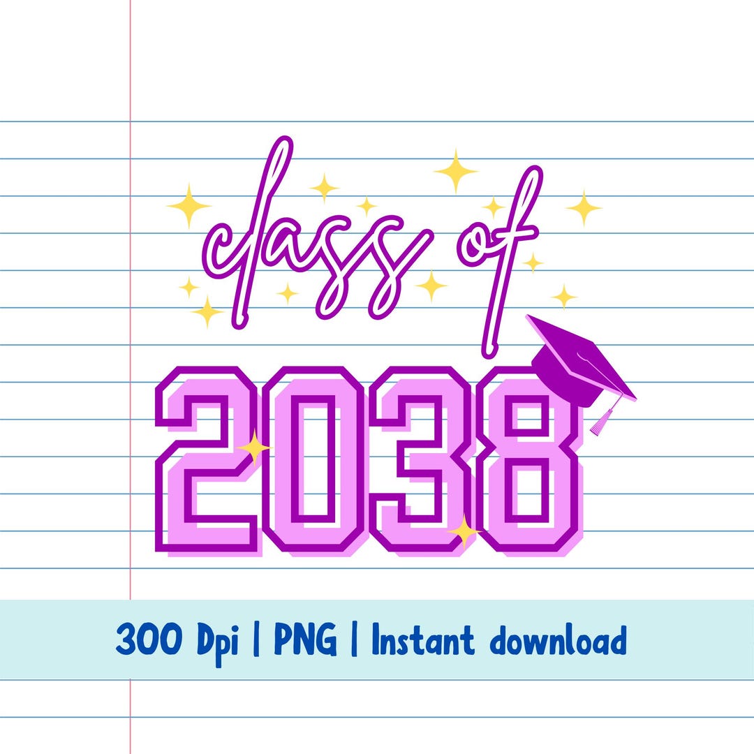 Class of 2038 | PNG | Graduation Year | High School Graduation | Gift ...