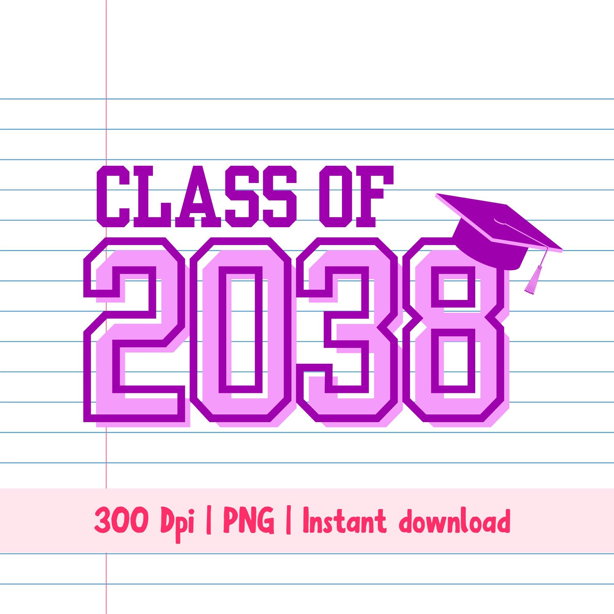 Class of 2038 | PNG | Graduation Year | High School Graduation | K Gift ...